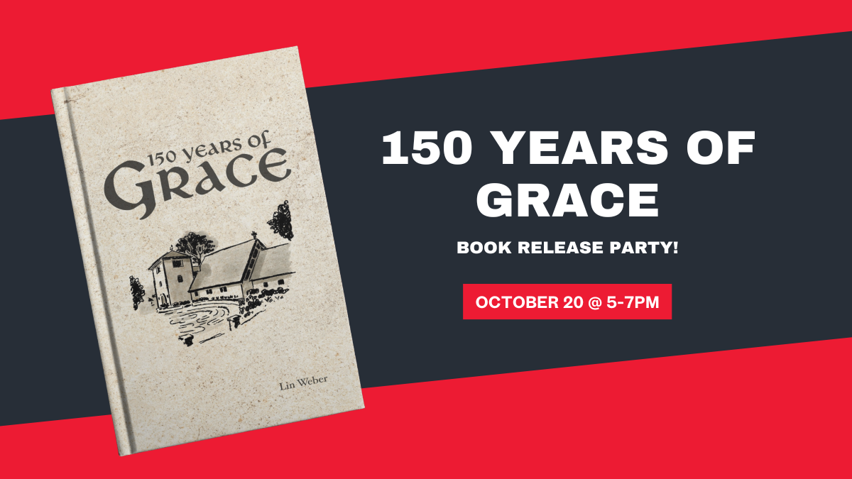 Save The Date: 150 years of Grace Book Release Party! - Grace